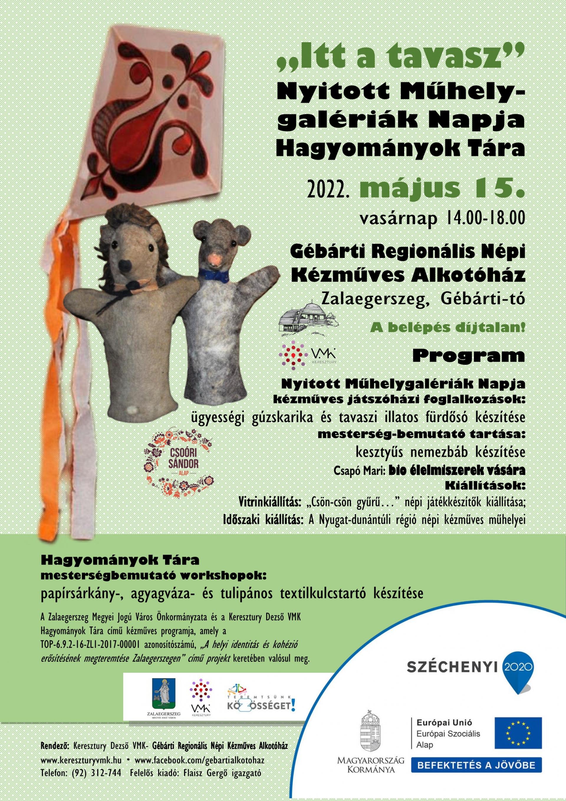 "Itt a tavasz" Nyitott Műhelygalériák Napja, Hagyományok Tára képekben - Keresztury Dezső VMK ...